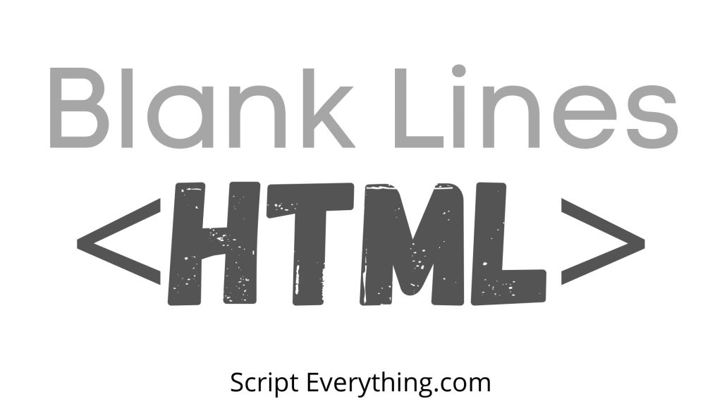 How To Add Blank Line In HTML